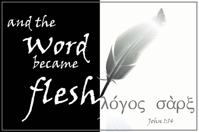 The Word Became Flesh - John 1:1-18