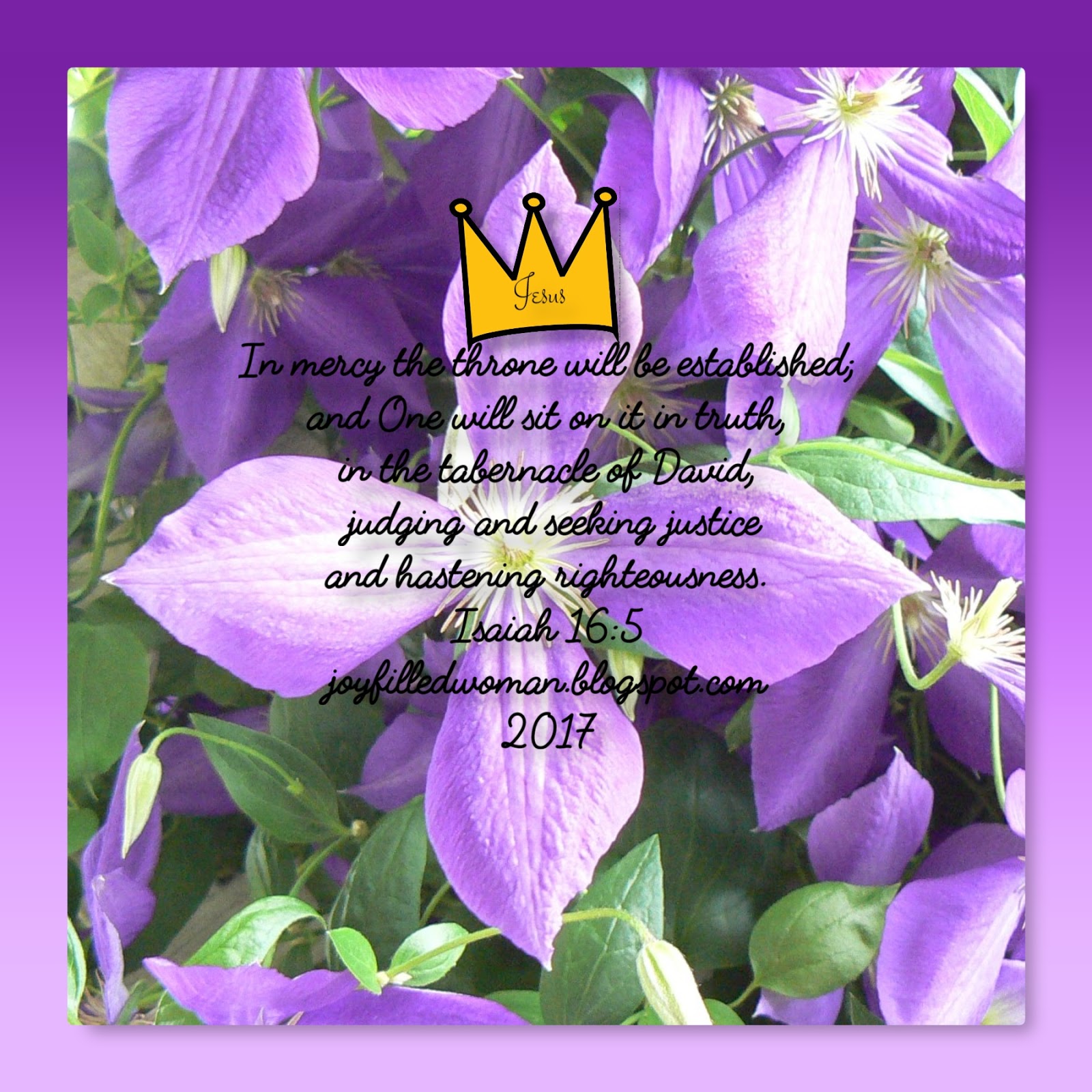 A Joy Filled Woman : Verse of the Week - Isaiah 16:5 - January 22, 2017