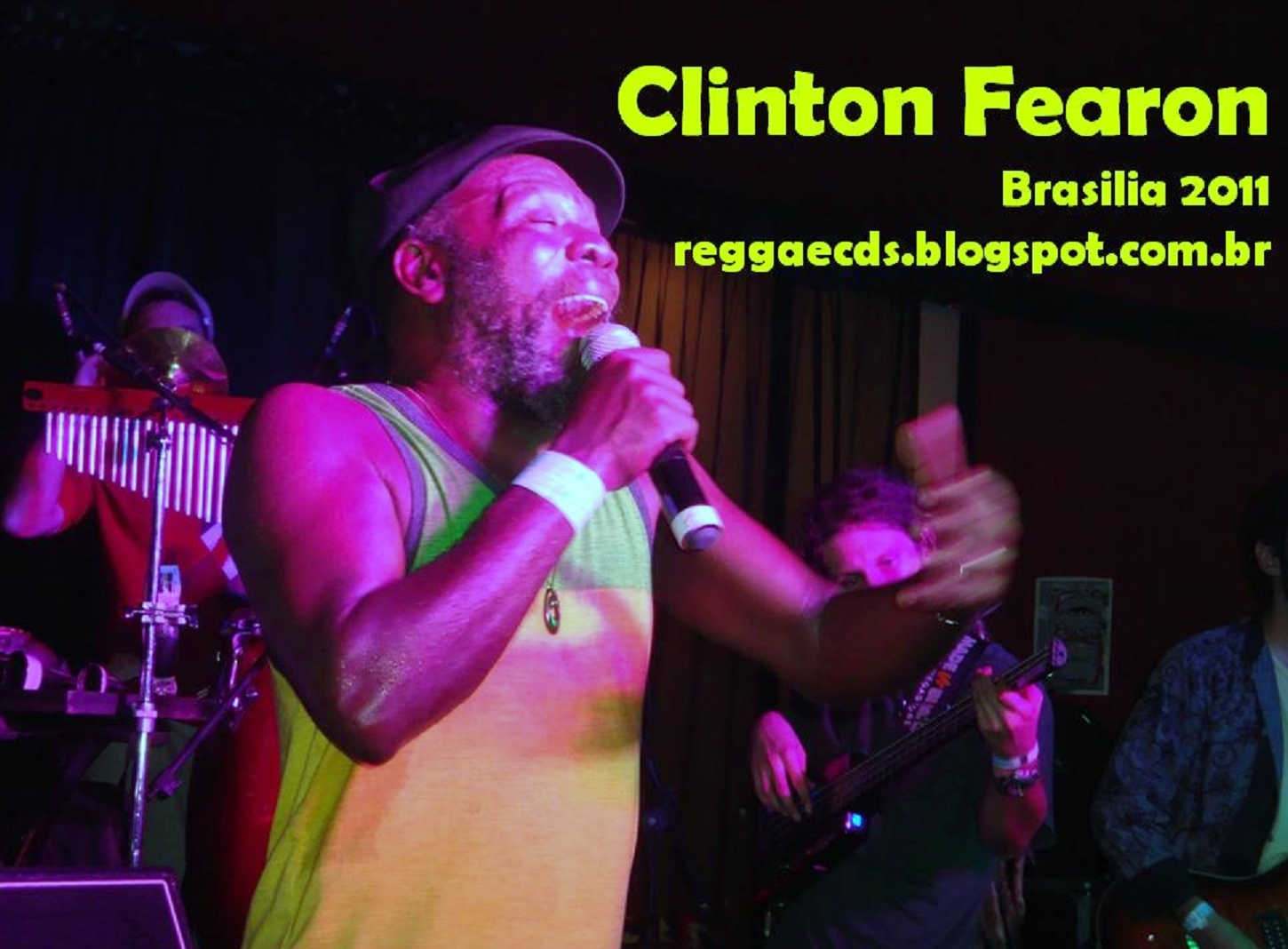 Reggaediscography: CLINTON FEARON - PHOTOS: [Live in Brasilia (Brazil ...