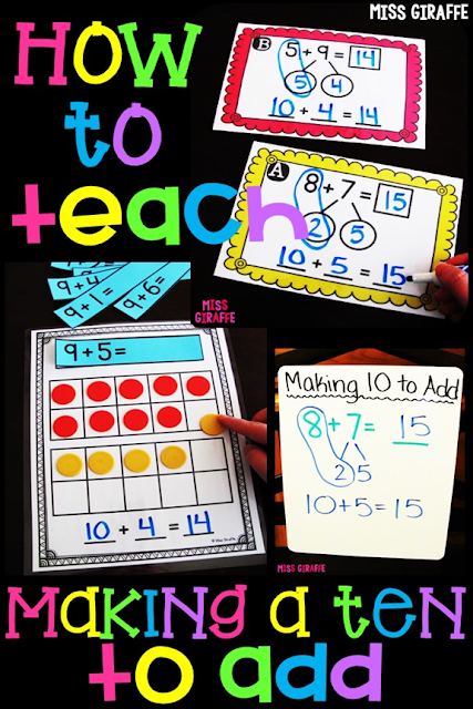 Miss Giraffe's Class: Making a 10 to Add