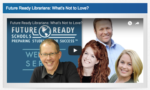 The Library Voice: Watch The Very First Future Ready Librarians Webinar ...