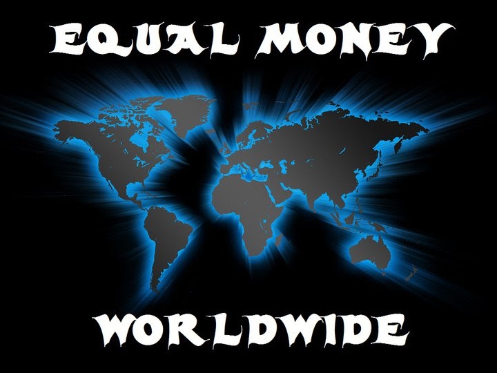 Under the Veil: As an advocate of the Equal Money System, what is your ...