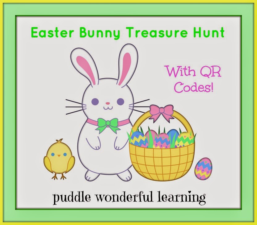 Puddle Wonderful Learning: Easter Bunny Treasure Hunt with QR Codes