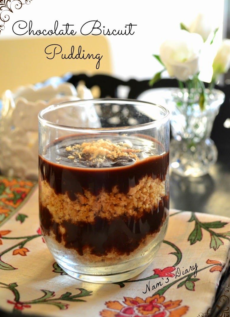 Nam's Diary : Chocolate Biscuit Pudding