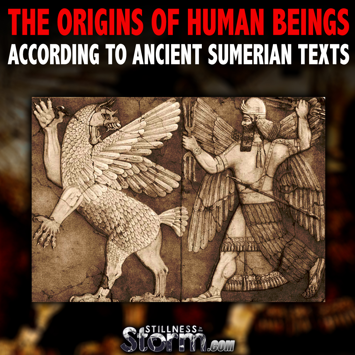 The Origins Of Human Beings According To Ancient Sumerian Texts ...