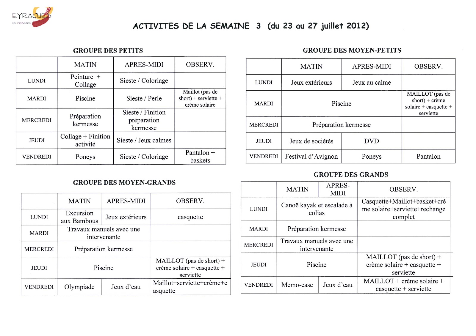 Archives blog d'Eyragues 2012: ACTIVITES DU CENTRE AERE SEMAINE 3 Archives blog d'Eyragues 2012: ACTIVITES DU CENTRE AERE SEMAINE 3
