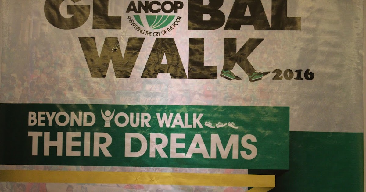 ANCOP Global Walk 2016: Send scholars to school to fulfill their dreams ...