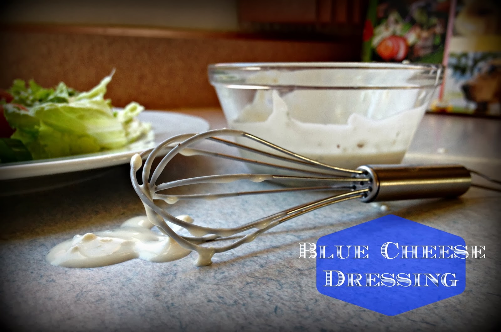 The Girly Girl Cooks: Homemade Blue Cheese Dressing