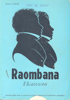 dadabe saina gasy par "mpirenireny ela": Raombana l'historien (1809 ...