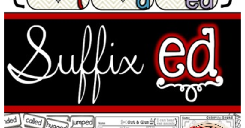 The Way I Teach: Suffix ED