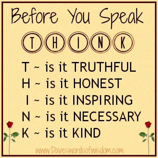 Daveswordsofwisdom.com: Think before you speak