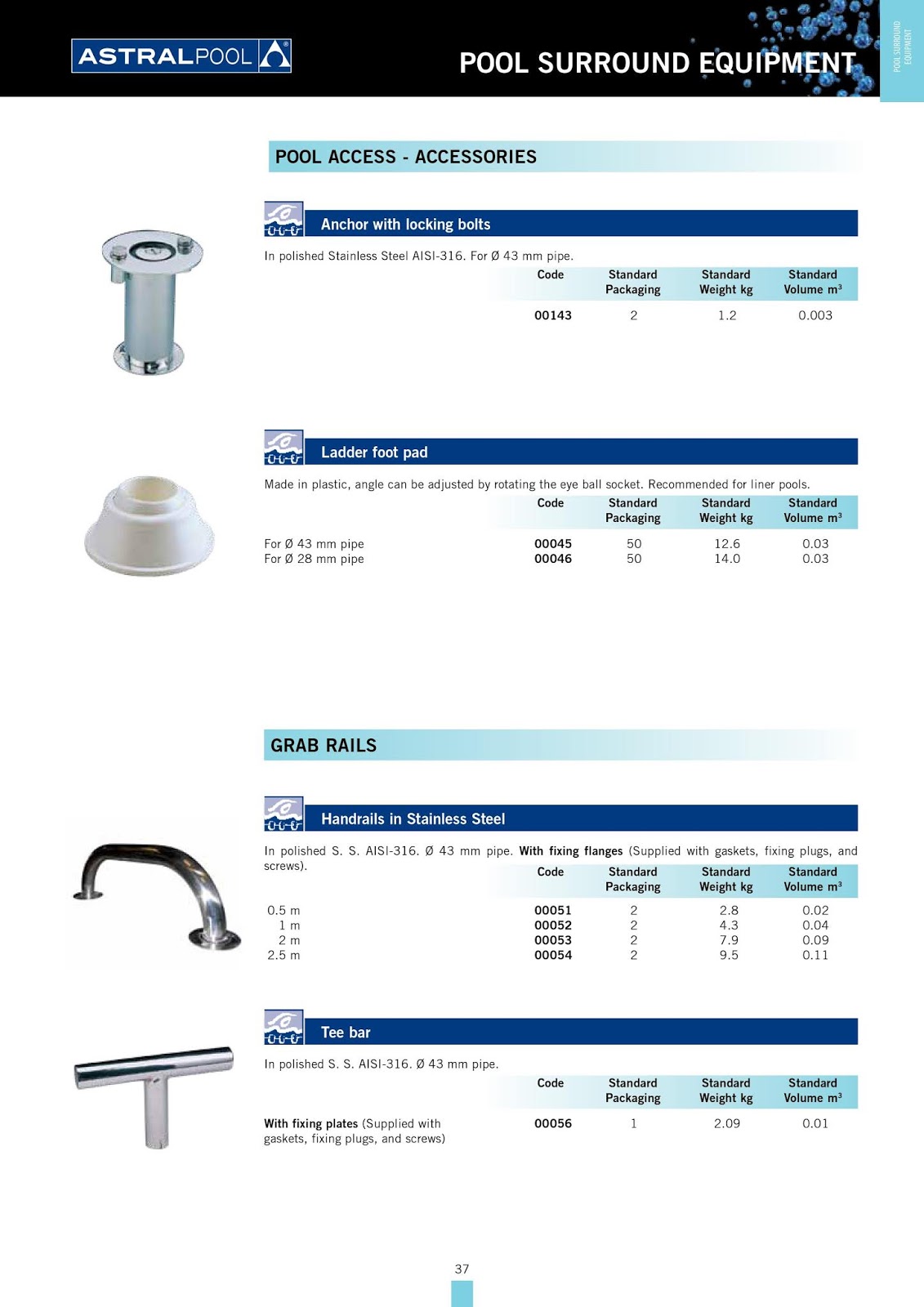 Astral Pool Catalogue 2019: POOL SURROUND EQUIPMENT