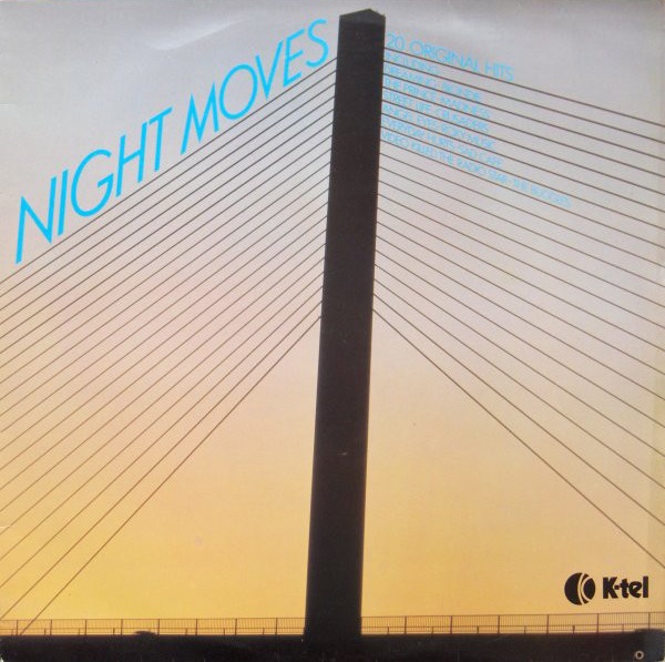 K-Tel Kollection 1973-1983: NIGHT MOVES [UK November 1979]