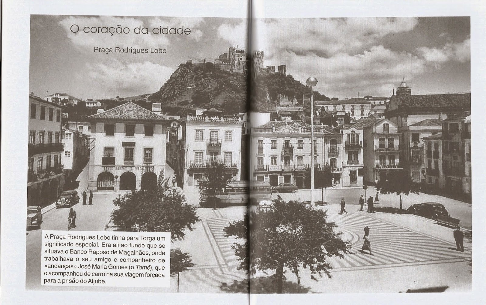 picosderoseirabrava: A Leiria de Miguel Torga