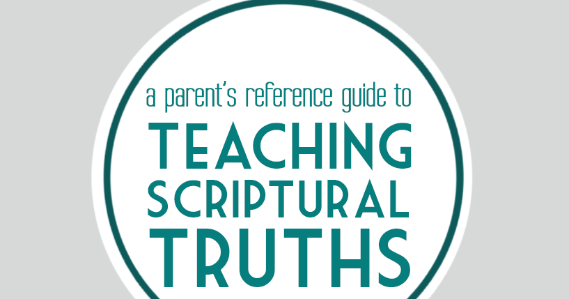 Little Pitchers: Parent's Reference Guide to Teaching from the Scriptures