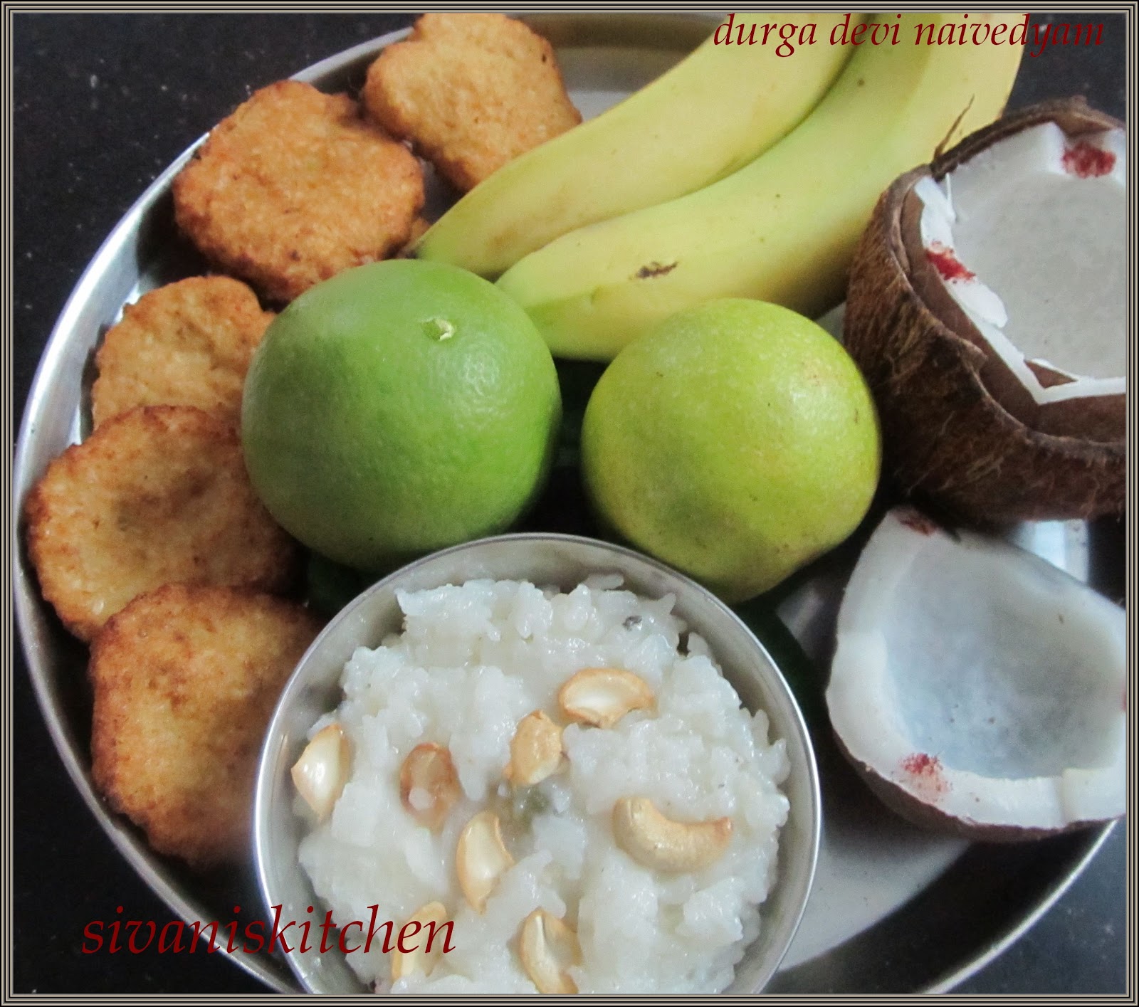 Sivani's Kitchen: Navaratri / Navadurga Naivedyams