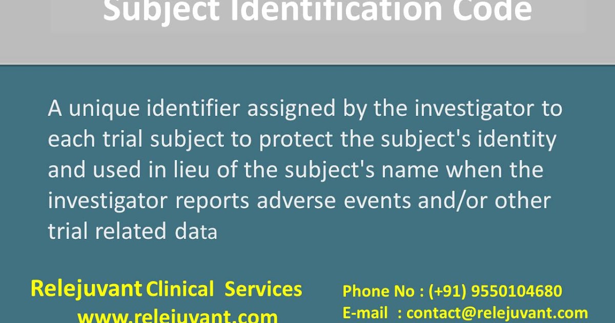 Subject Identification Code | Relejuvant Clinical Services