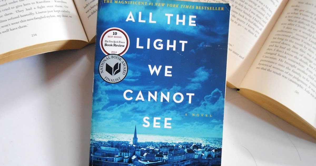 All the Light We Cannot See by Anthony Doerr: Book Review