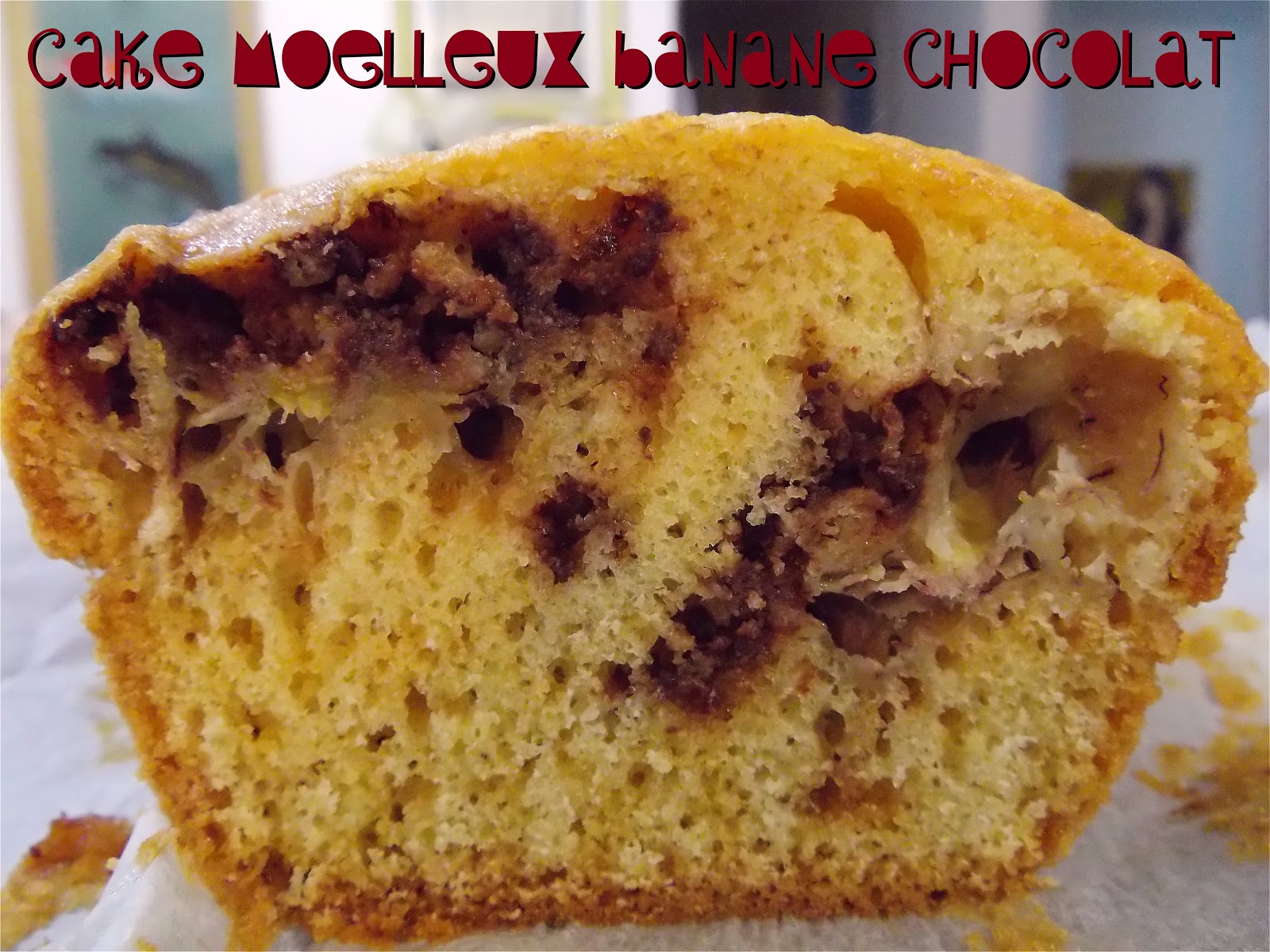 GATEAU GAGA - Love cakes: Cake moelleux banane et chocolat