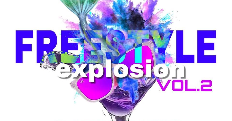 Djspookyd: FREESTYLE EXPLOSION COLLECTION VOLUME 2 9.10.2018