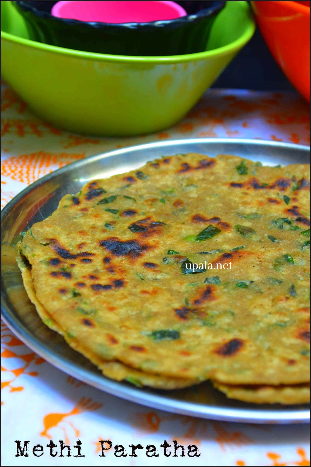 Upala: Methi Paratha