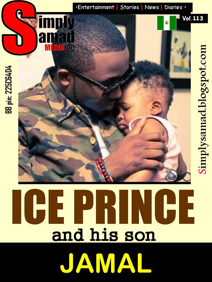 Ice Prince And His Son, Jamal [PHOTO]
