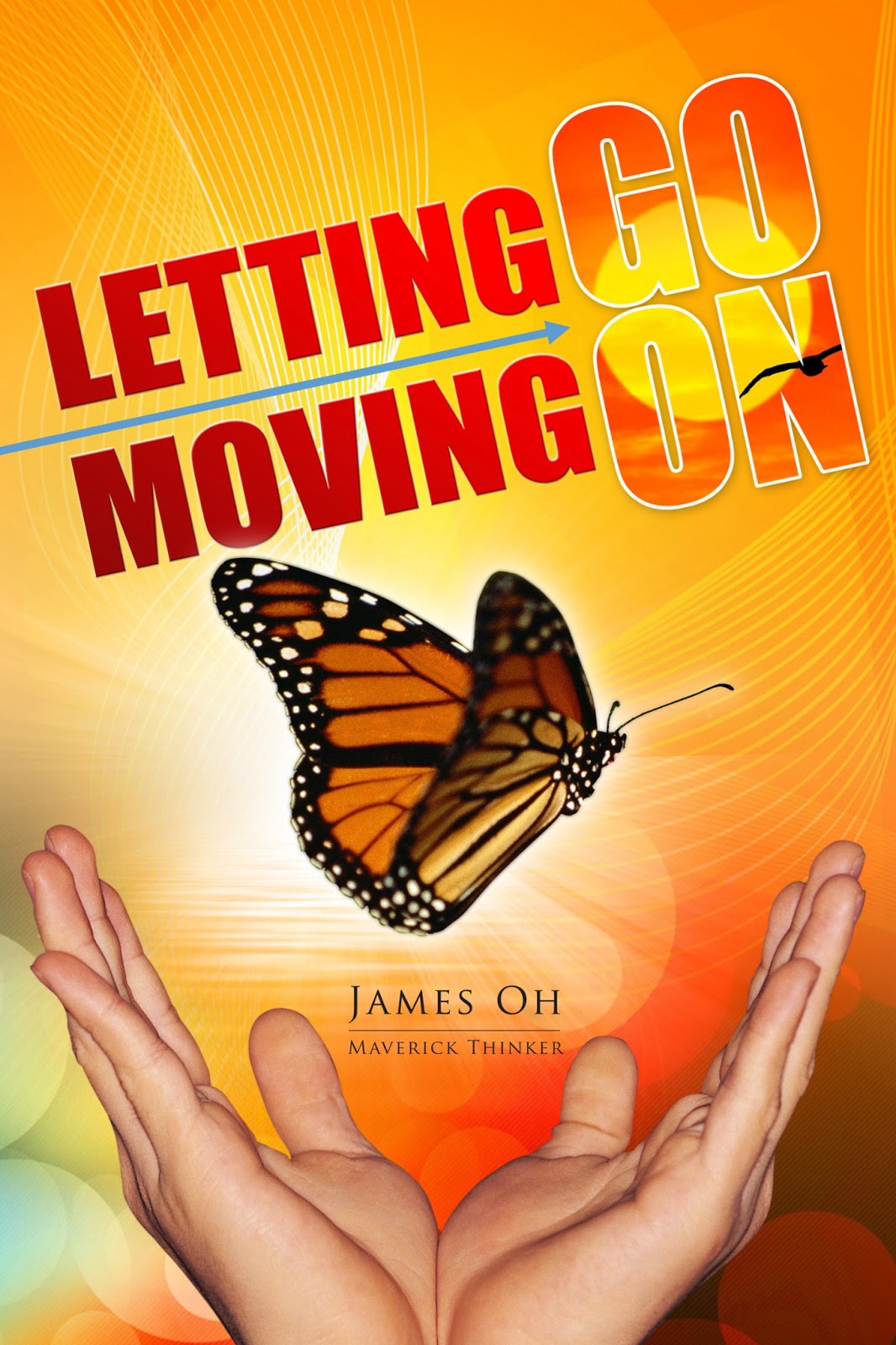 Christianauthors.blogspot.com: BOOK TOUR ON LETTING GO AND MOVING ON