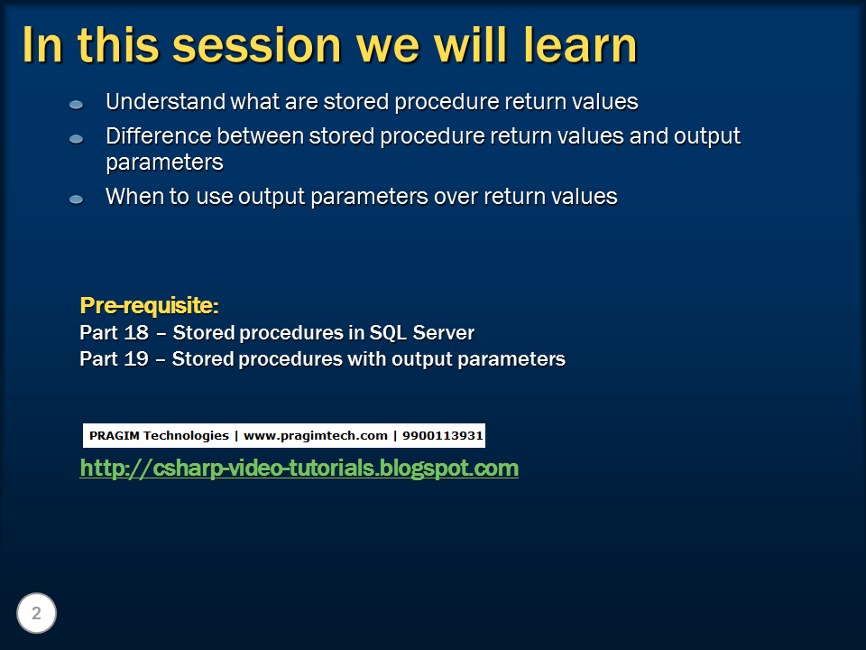 Sql Server Net And C Video Tutorial Part 20 Stored Procedure Output Parameters Or Return