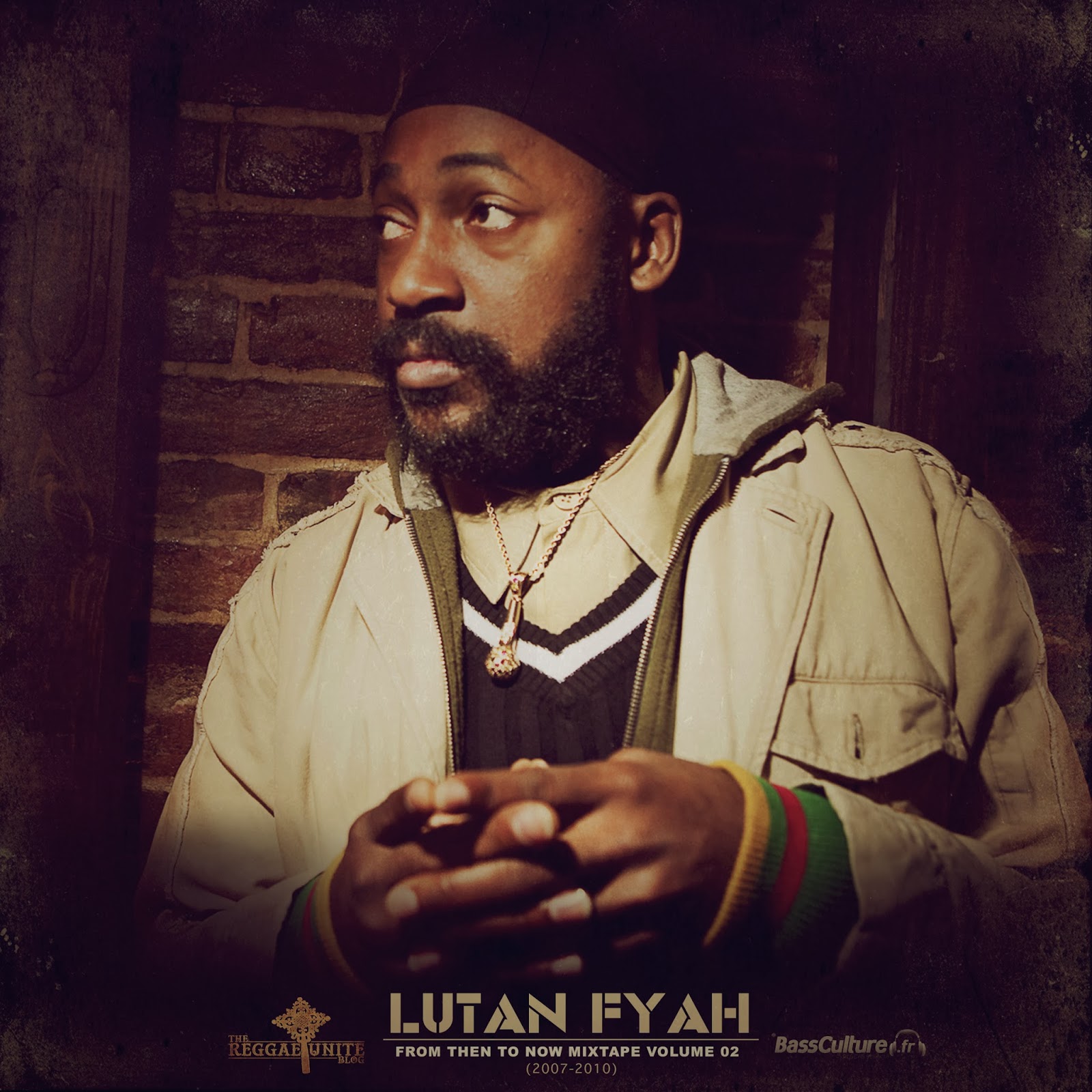 Reggae-Unite Blog: Teaser:Lutan Fyah-From Then To Now Mixtape Volume 2 ...