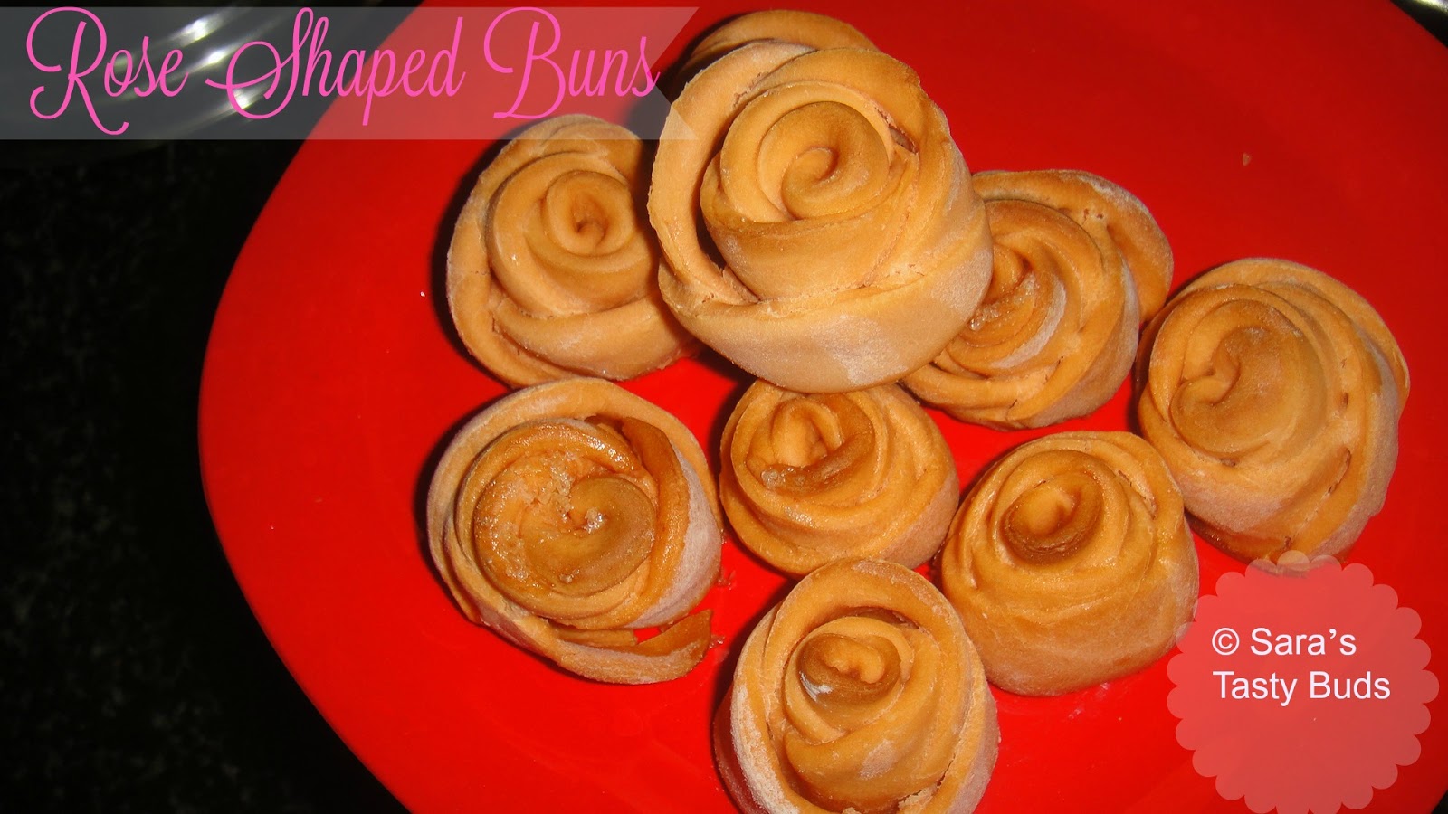 SARA'S TASTY BUDS: Rose Shaped Buns #Breadbakers