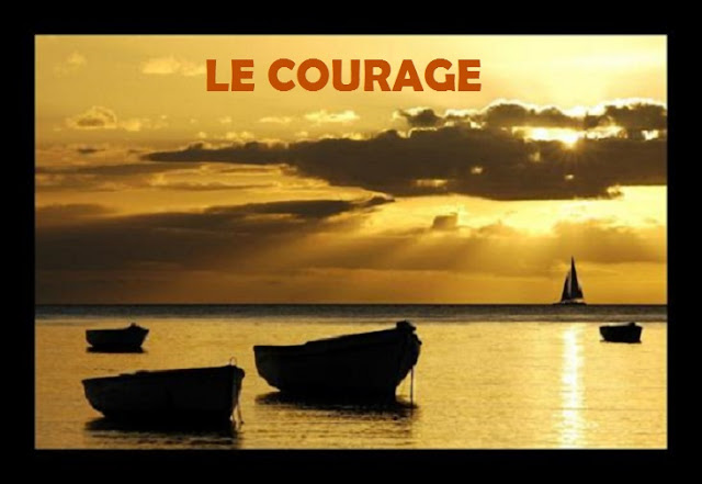 Expressions : Le courage
