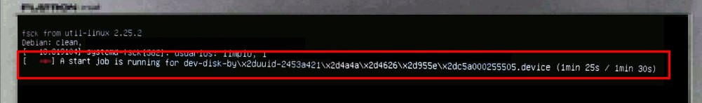 UsuarioDebian: A start job is running for dev-disk