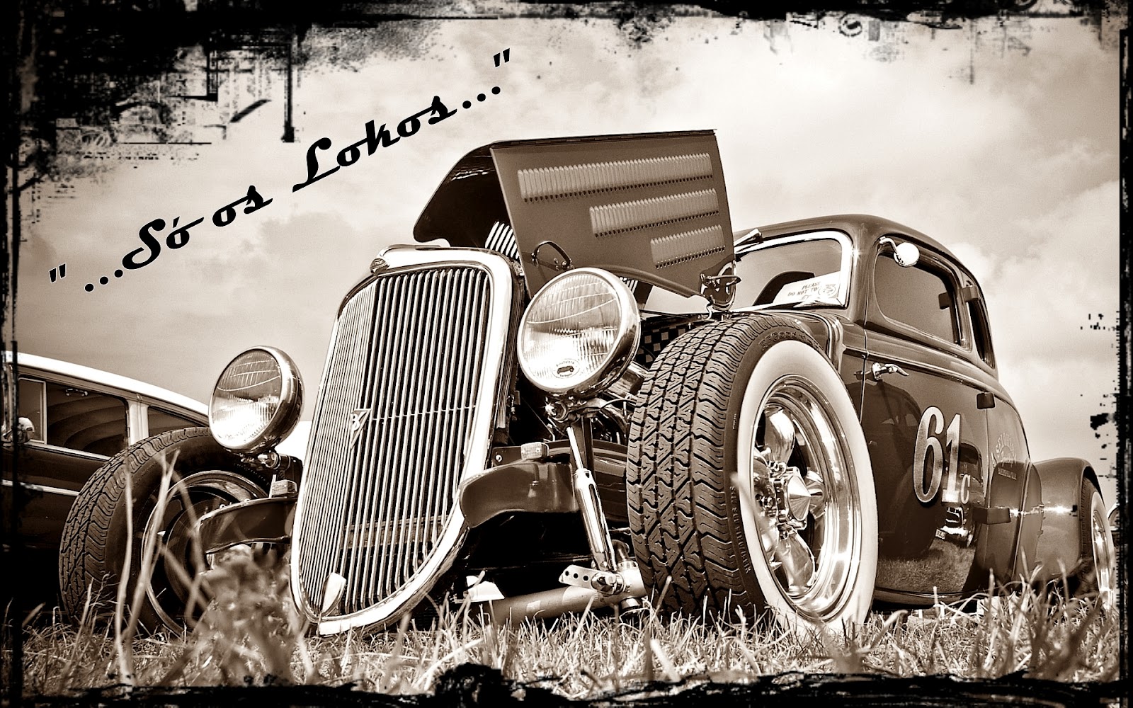 Só Os Lokos...": Rot-Hod Rally