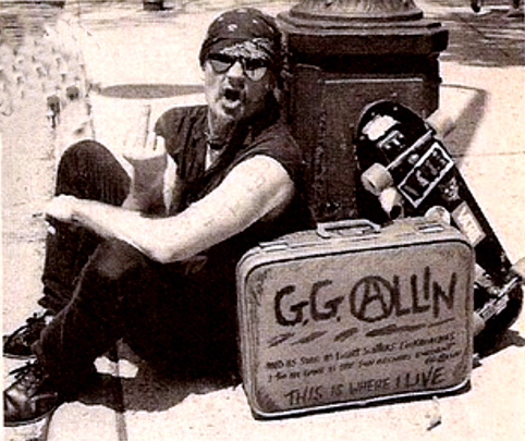 BAZOFIA RECORDS : GG ALLIN: BEBER, PELEAR Y FOLLAR!! Historia y ...