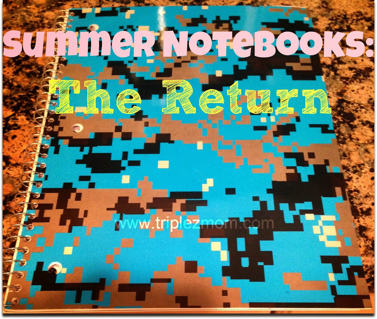 Summer Notebooks: The Return |TripleZmom
