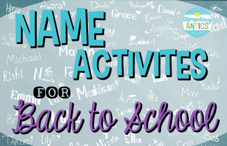 Name Activities For Back To School Elementary Antics name-activities-for-back-to-school-elementary-antics