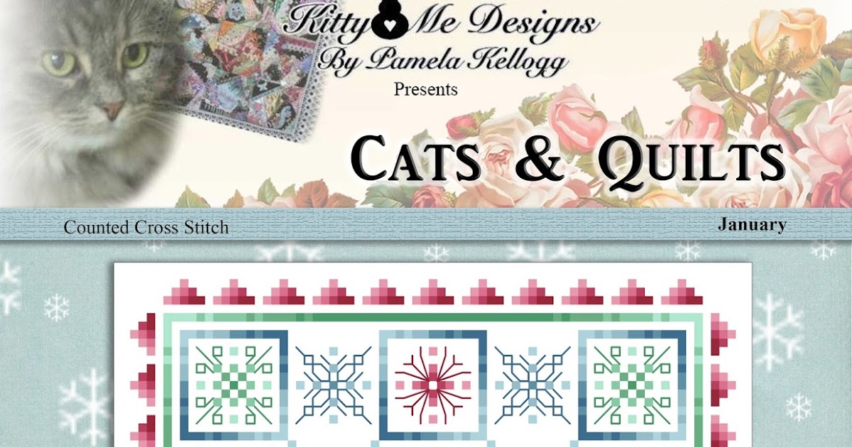 Kitty And Me Designs: Counted Cross Stitch Cats And Quilts - January