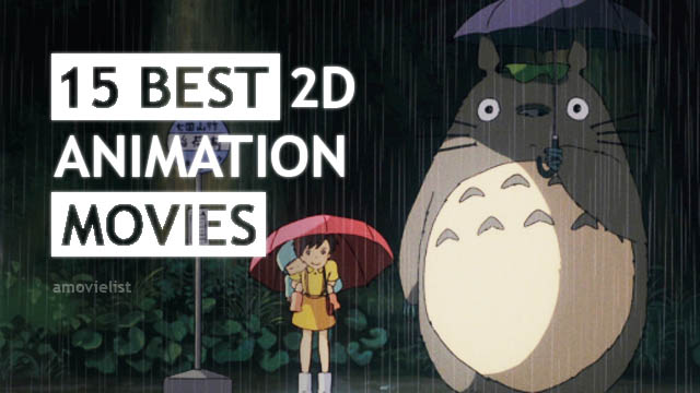 15 Best 2D Animation Movies of All Time ~ amovielists