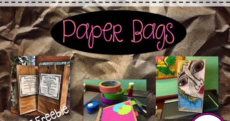 Literacy Loves Company: 8 Clever Classroom Uses for Paper Bags