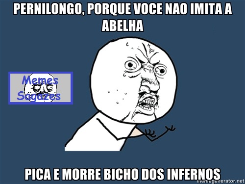 Memes Sagazes: Pernilongo