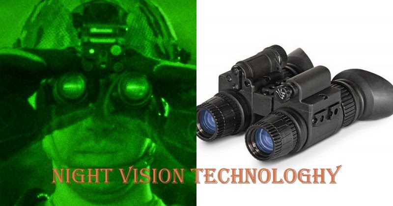 Night Vision Technology