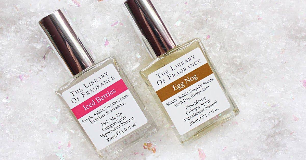 Festive Scents with Library of Fragrance — Hannah Heartss
