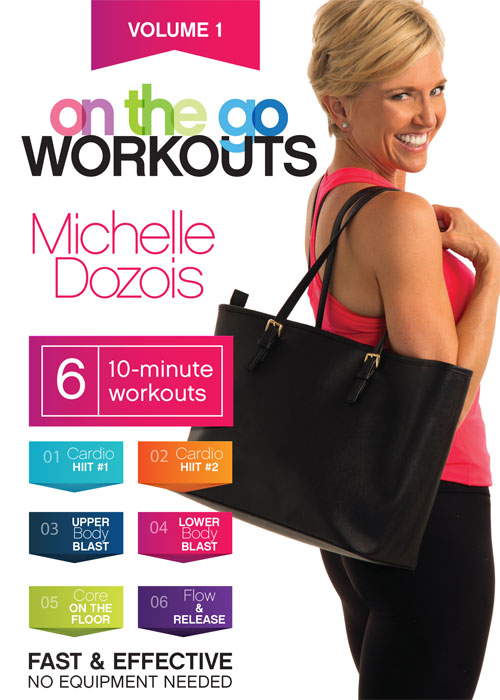 Fitness For The Rest of Us: REVIEW: Michelle Dozois' On The Go Workouts