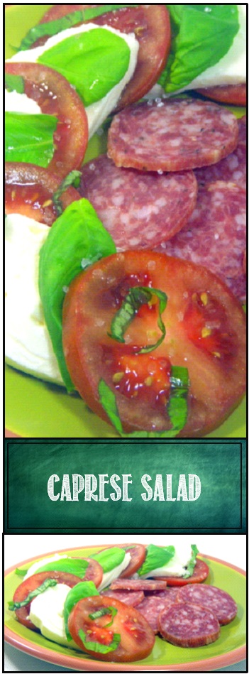 52 Ways to Cook: Caprese Salad - Insalata Caprese - Salad in the Style ...