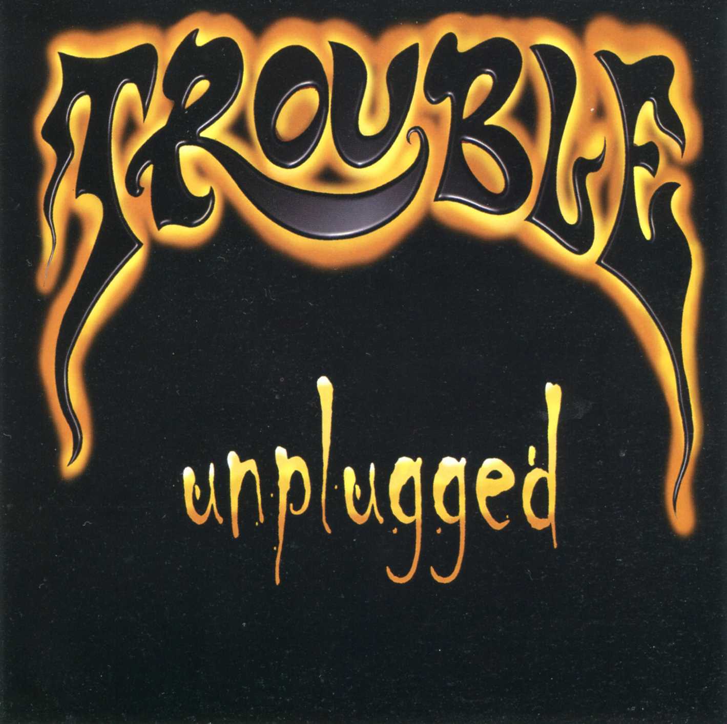 Couverture D'Album: Trouble - Unplugged