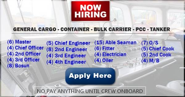Hiring Crew For Gen. Cargo, Container, Bulk Carrier, PCC, Tanker Ships ...