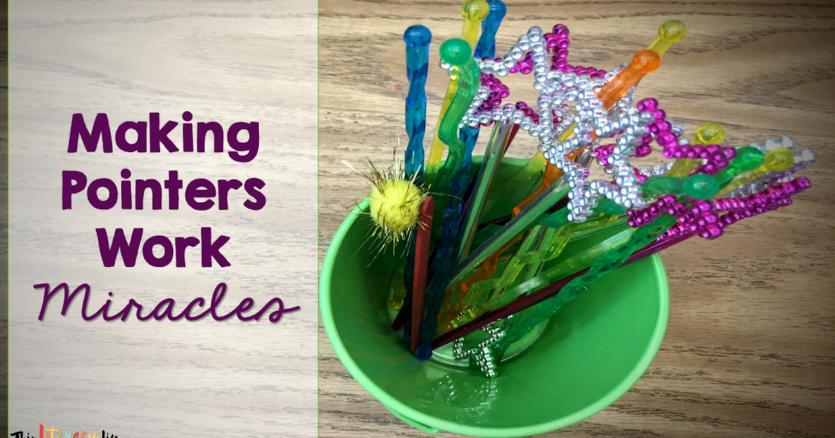 Making Pointers Work Miracles for Your Students | This Literacy Life