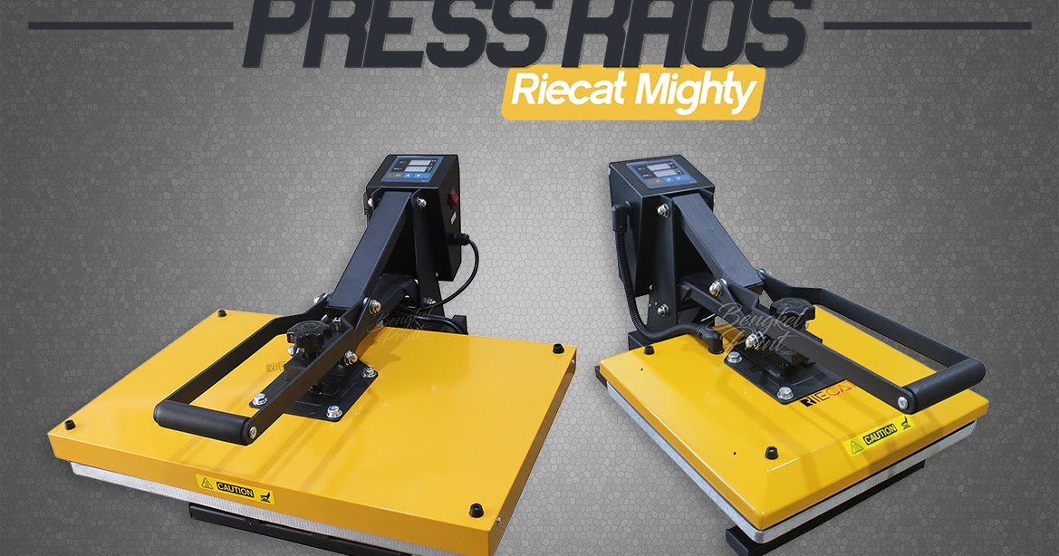 Mengenal Mesin Press Kaos Riecat Mighty