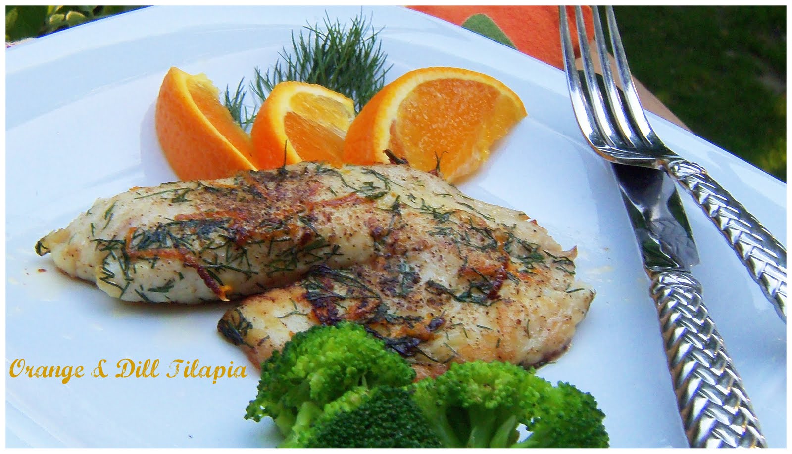 As Easy As Salt and Pepper: Orange and Dill Tilapia