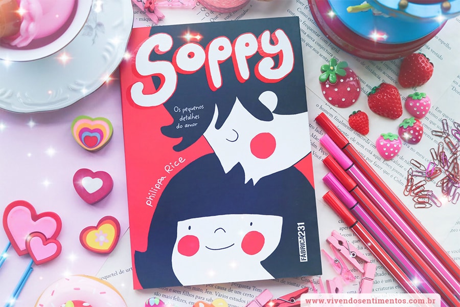 Soppy: Os Pequenos Detalhes do Amor - Philippa Rice | Vivendo Sentimentos